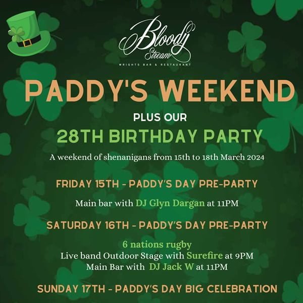 Paddy's Weekend - The Bloody Stream